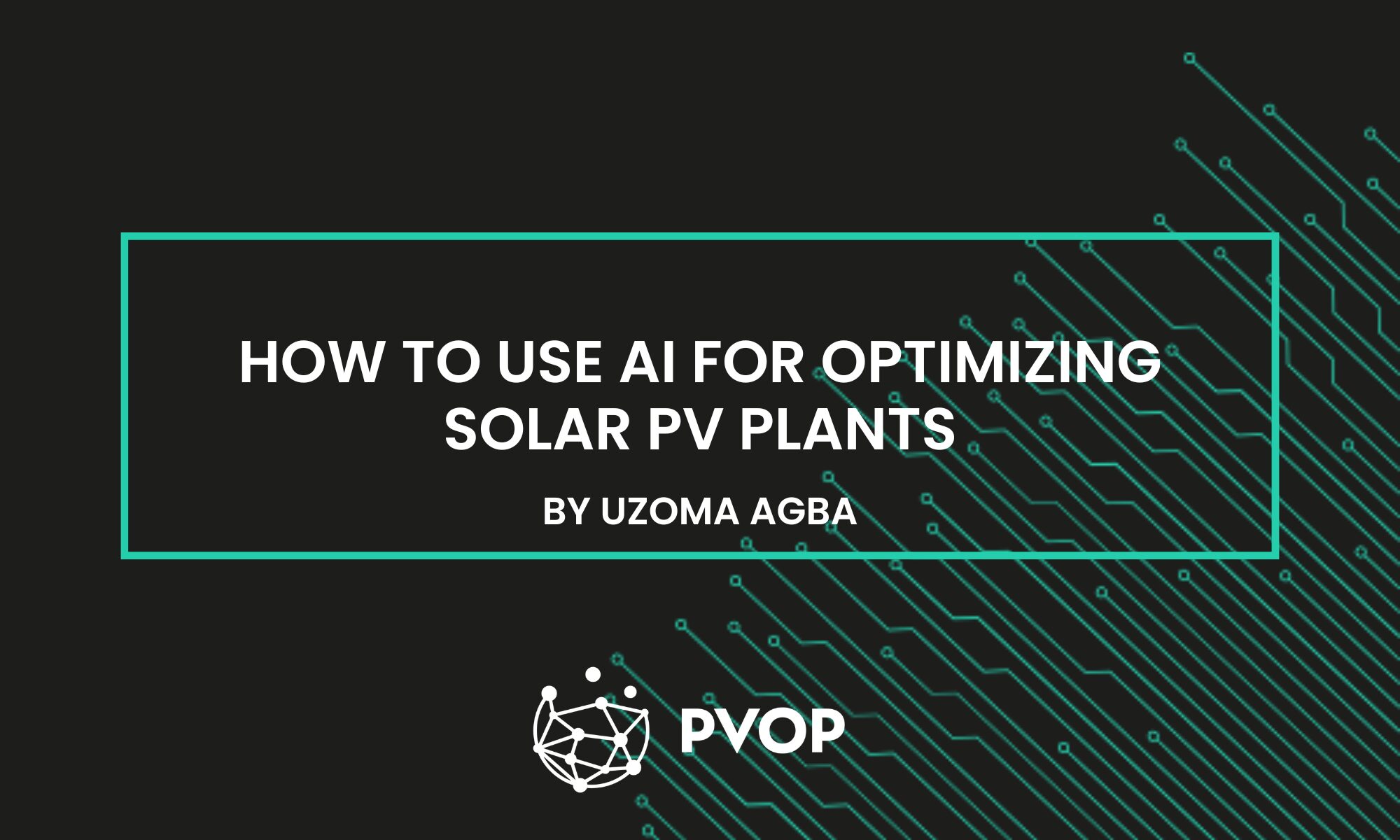 How to use AI for optimizing solar PV plants